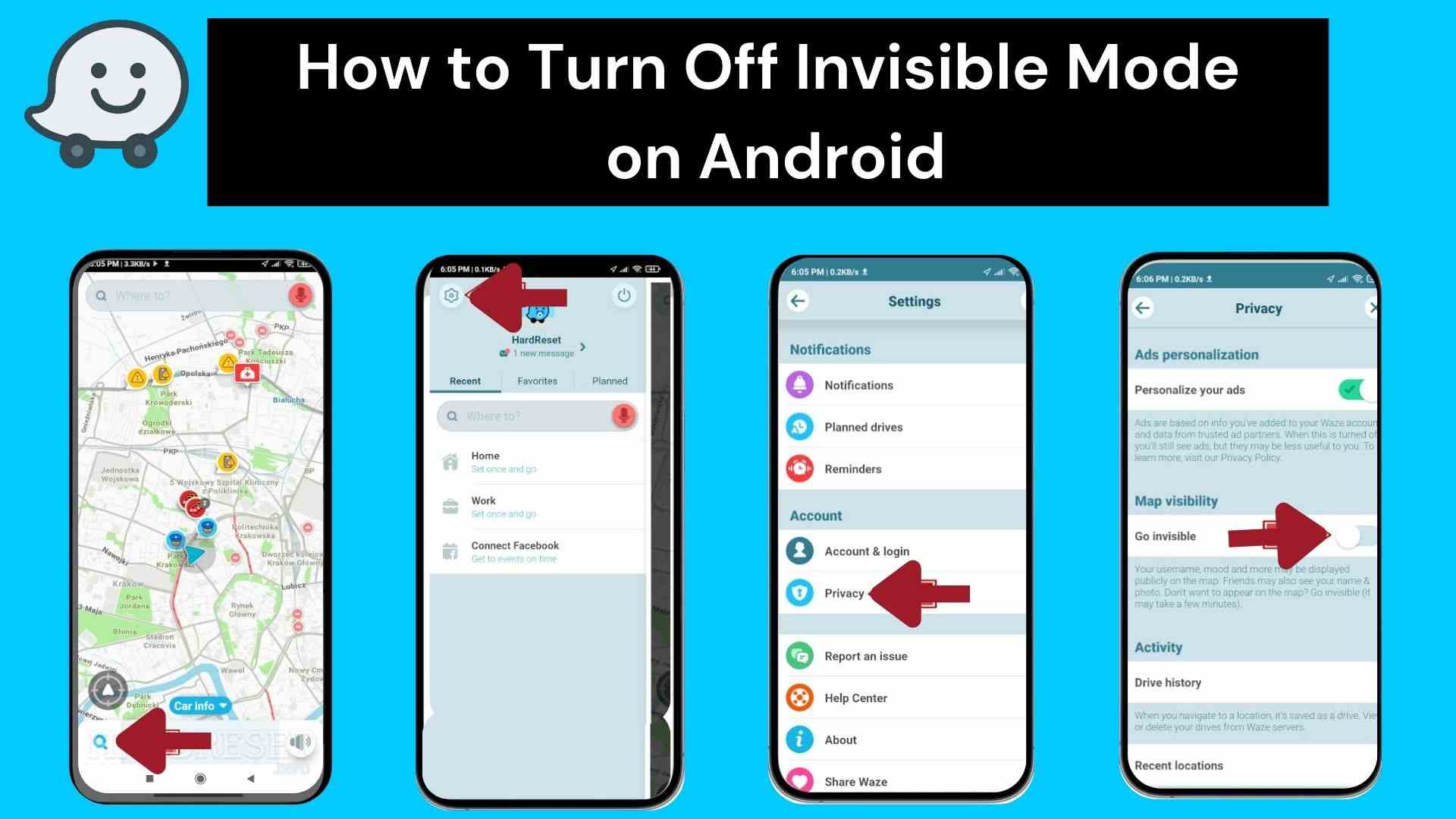 How to turn Off Invisible Mode on Waze? Go Visible on map