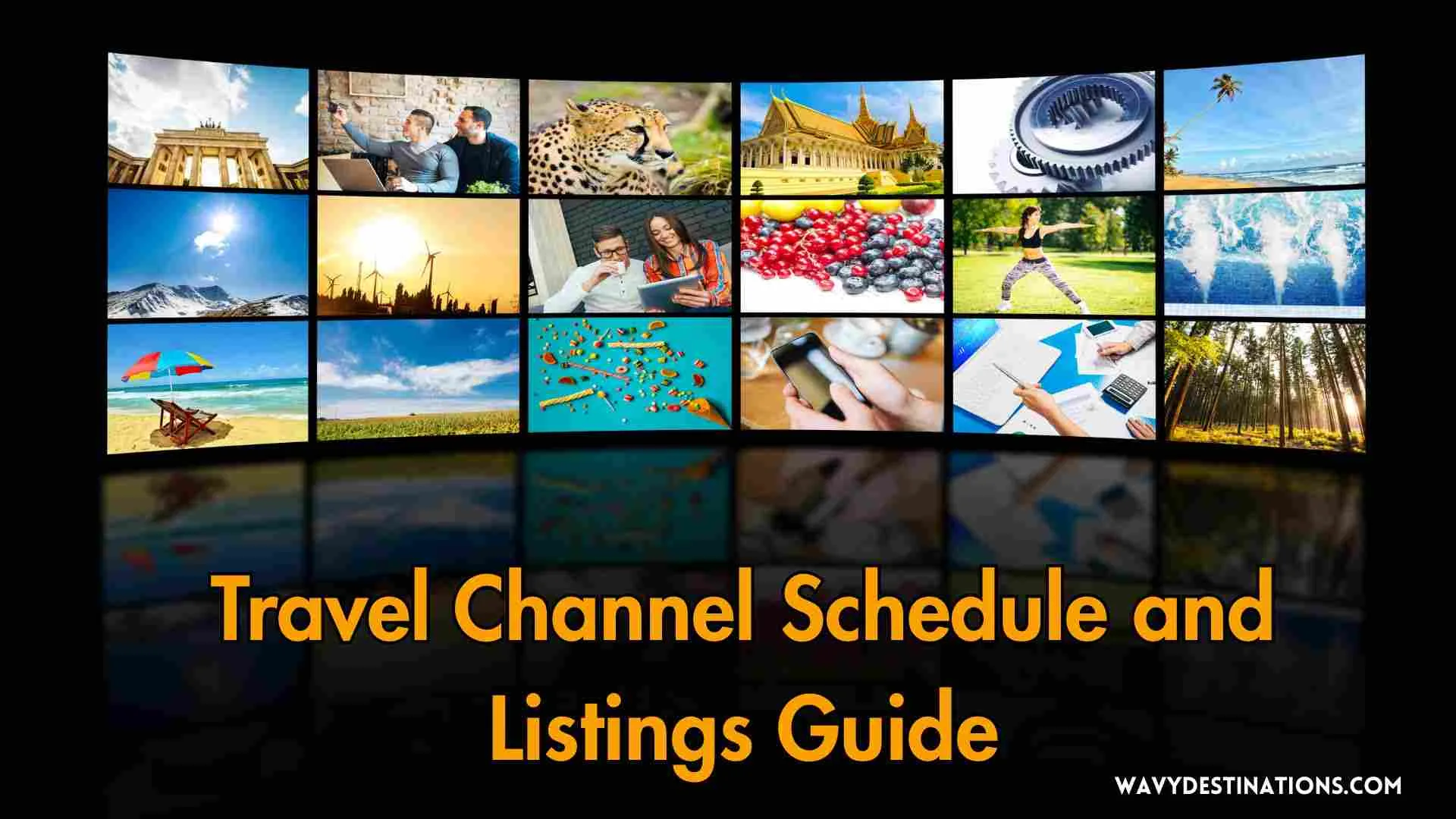 Travel Channel Schedule and Listings Guide in 2026