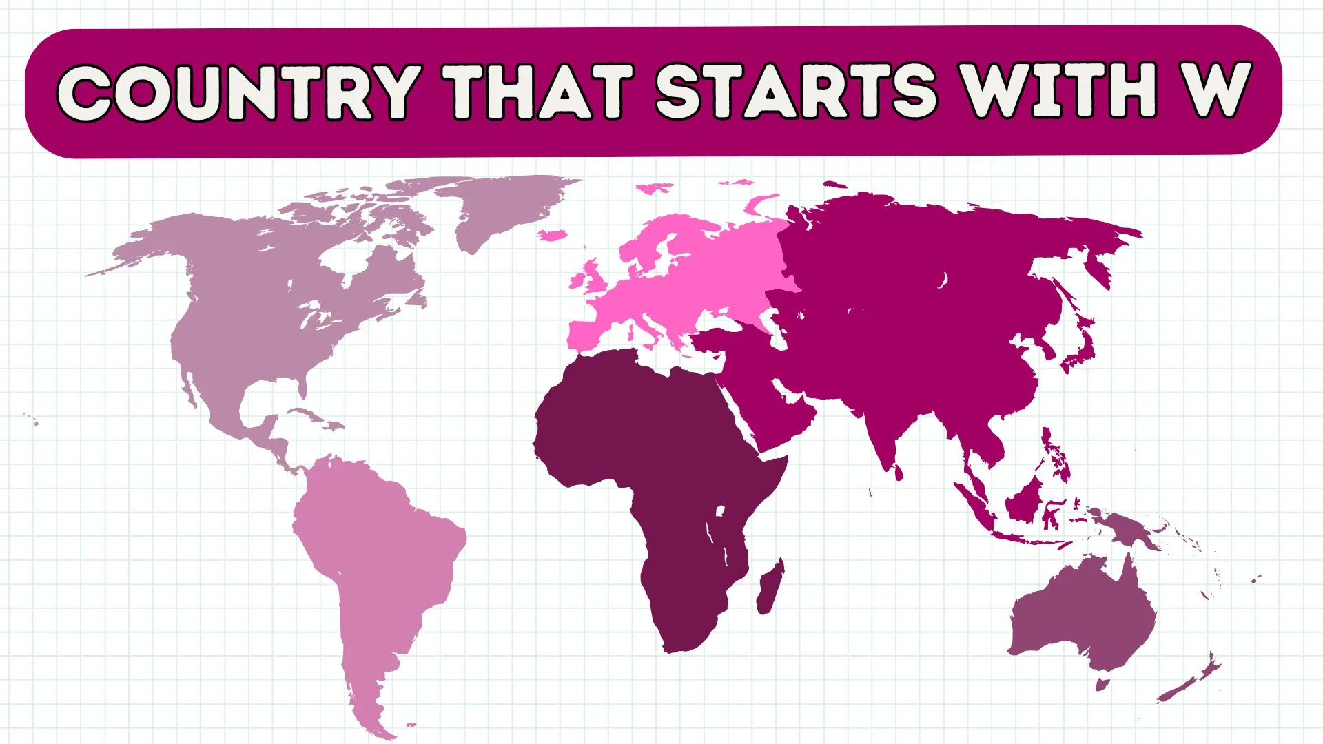 Country That Starts With W: 4 Countries and Territories